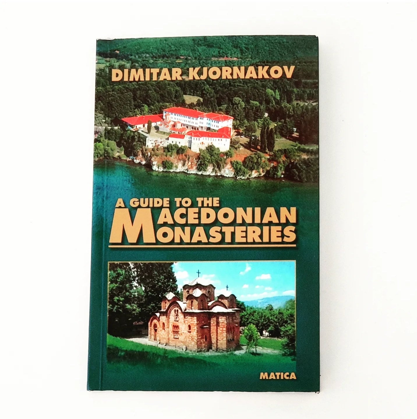 Book: A Guide to the Macedonian Monasteries | Macedonian Gifts